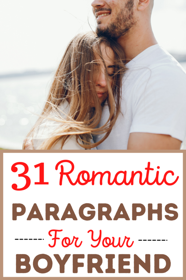 31 Thoughtful Paragraphs For Your Boyfriend | Bridal Shower 101