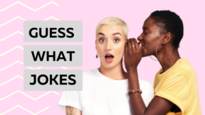 Hilarious Guess What Jokes Just For Fun | Bridal Shower 101