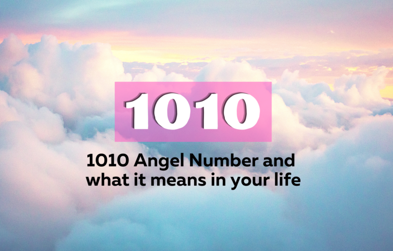 1010 Angel Number Meaning In Your Life | Bridal Shower 101