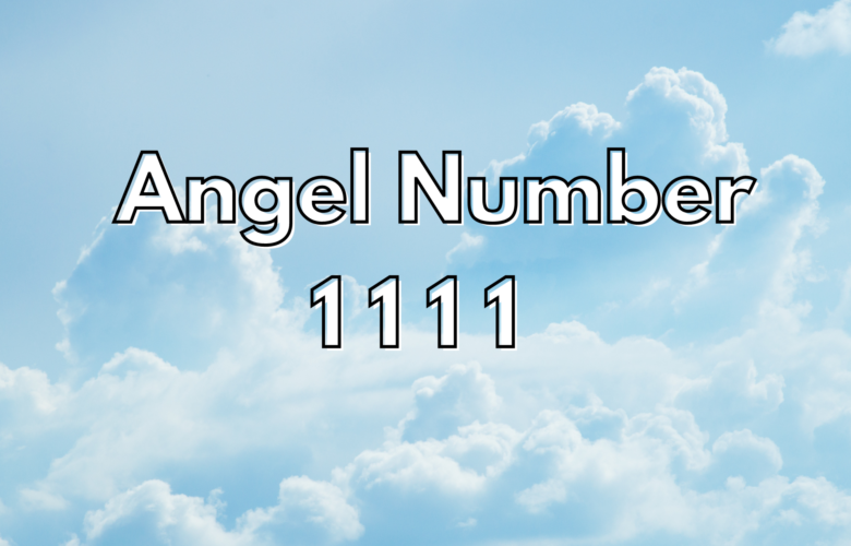 1111 Angel Number Meaning In Your Life | Bridal Shower 101