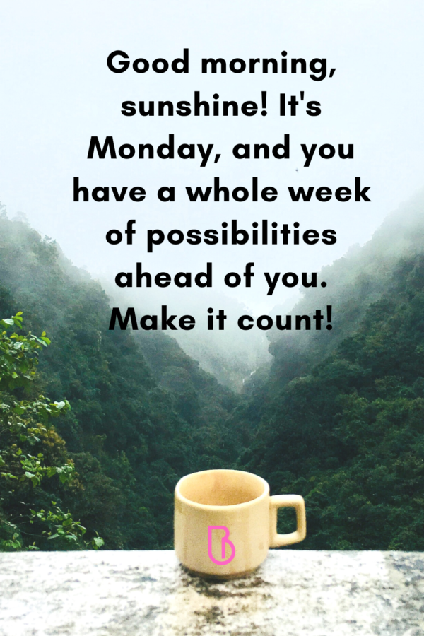 Good Morning Monday Quotes and Blessings | Bridal Shower 101