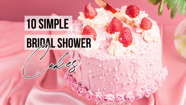 10-SIMPLE | Bridal Shower 101