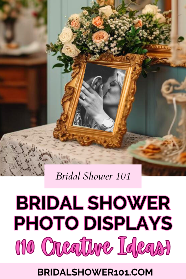 Creative Photo Displays for a Bridal Shower | Bridal Shower 101