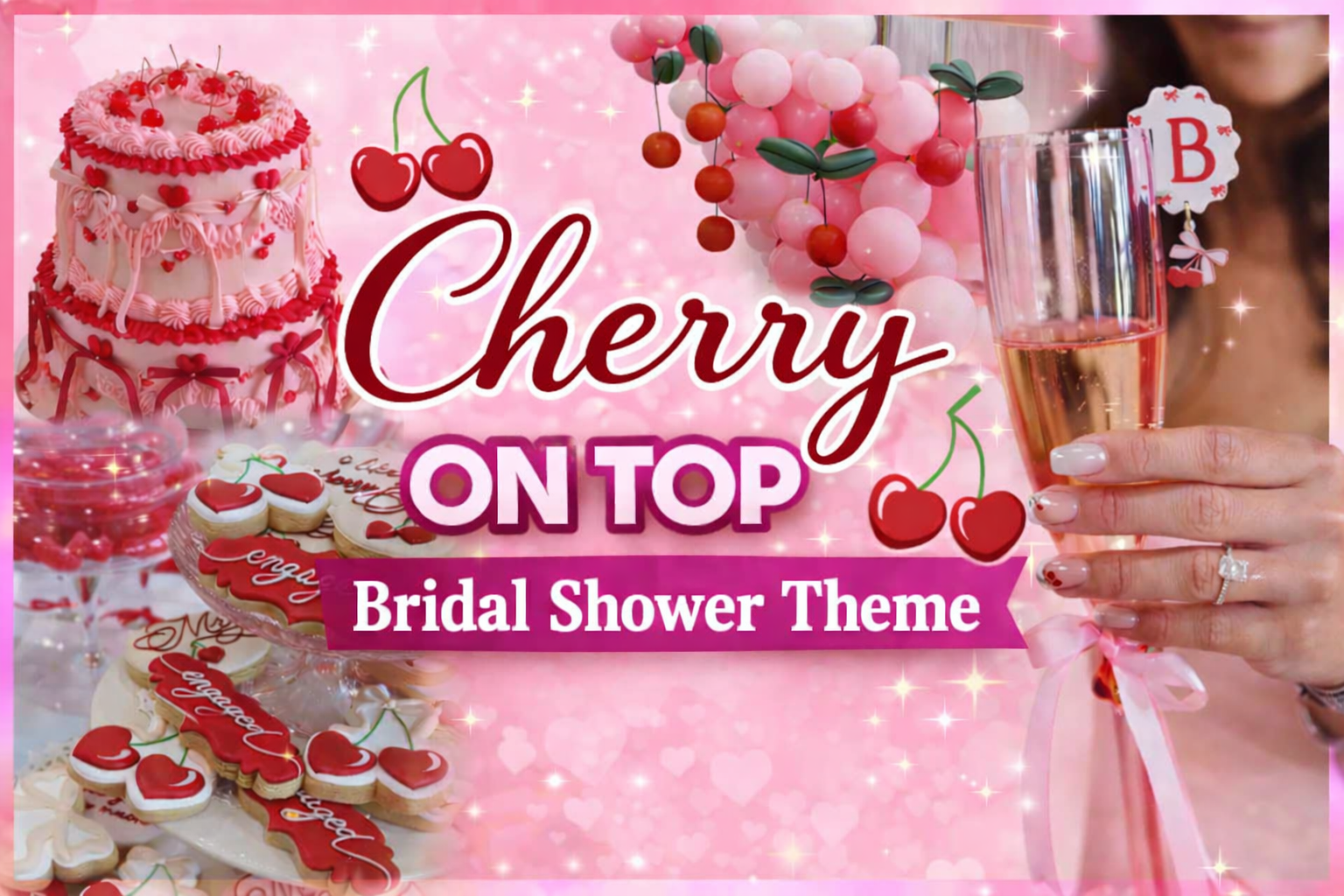 Cherry On Top Bridal Shower Theme: The Sweetest Way to Celebrate the ...